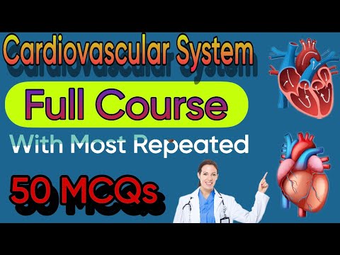 Cardiovascular system part -I | Cardiovascular  system physiology | Circulatory system MCQs | #heart