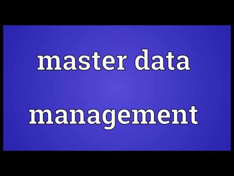 Master data management Meaning