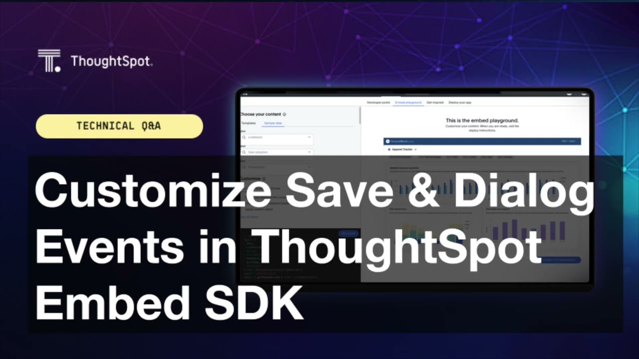 Customize Save & Dialog Events in ThoughtSpot Embed SDK