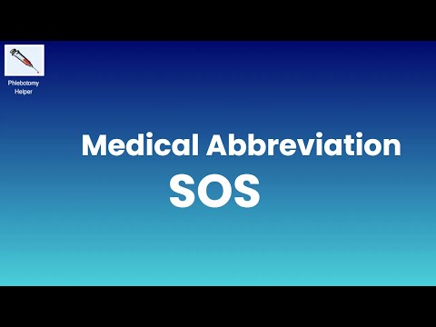 SOS Medical Abbreviation: What does SOS stand for in Medical Terms?