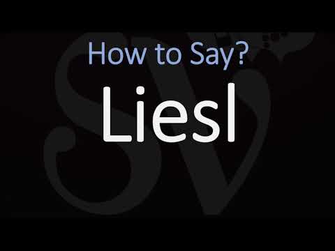 How to Pronounce Liesl? (CORRECTLY)
