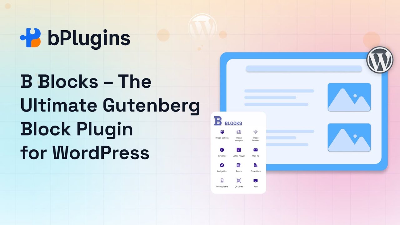 B Blocks – The Ultimate Gutenberg Block Plugin for WordPress! Get modern page building experience.