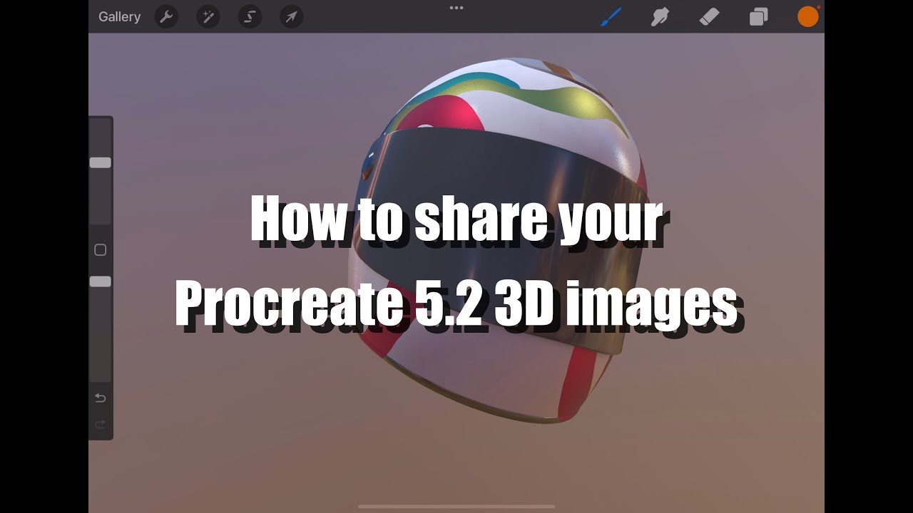 How to share your Procreate 5.2 3D images
