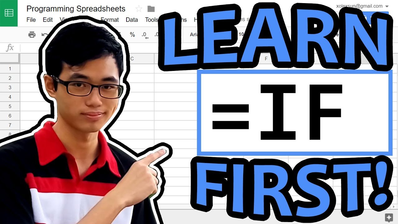 The first function for beginners is IF - A Spreadsheets Tutorial - Programming Spreadsheets