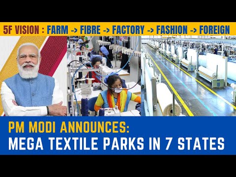 PM Modi Announces Mega Textile Parks in 7 States | PM MITRA mega textile parks