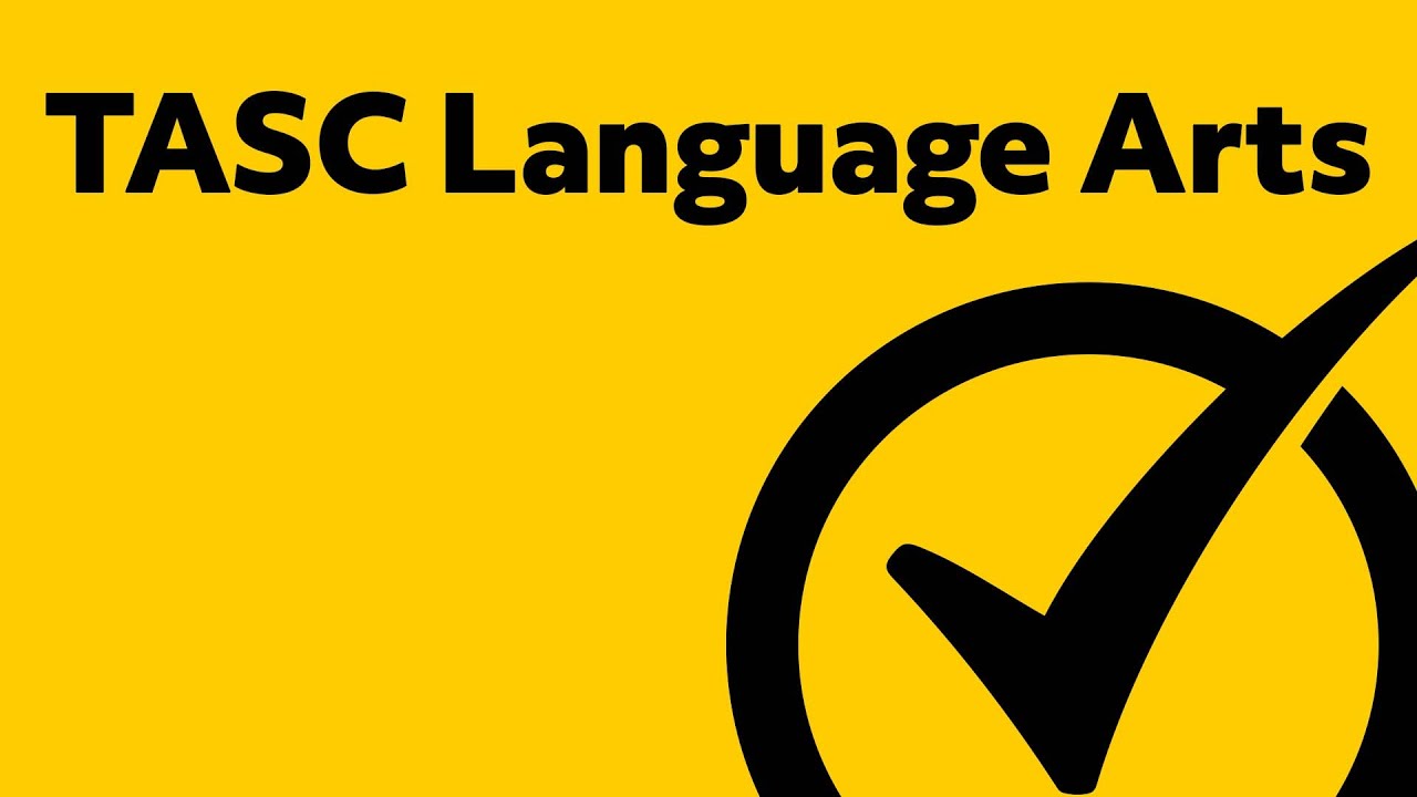 TASC Test Language Arts Practice - Study Guide
