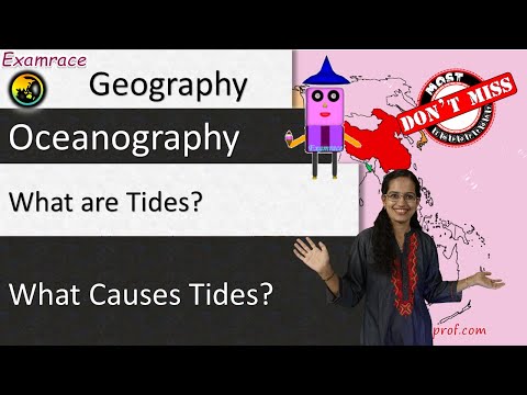 What are Tides? What Causes Tides?