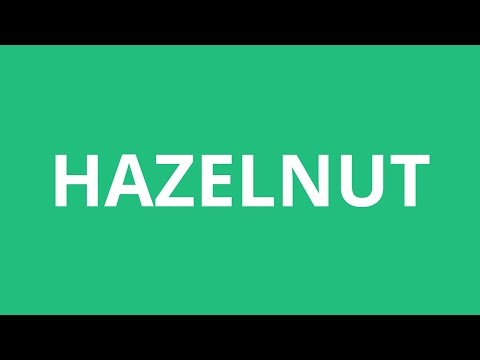 How To Pronounce Hazelnut - Pronunciation Academy