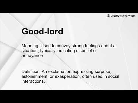Good-lord Meaning