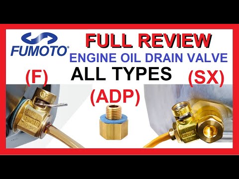 Full Review of FUMOTO Engine Oil Drain Valve | Installation & Use | All Types (F, ADP, SX, S, N, L)