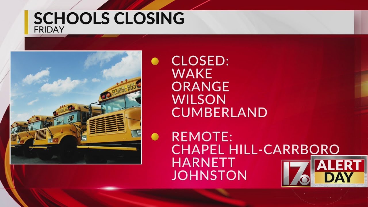 School closings across central NC