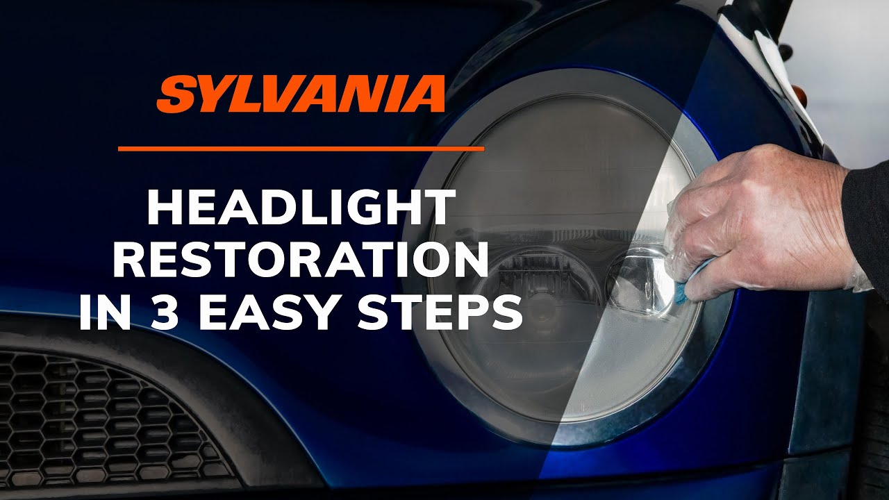 How to Use the SYLVANIA Headlight Restoration Kit | Step-by-Step Guide