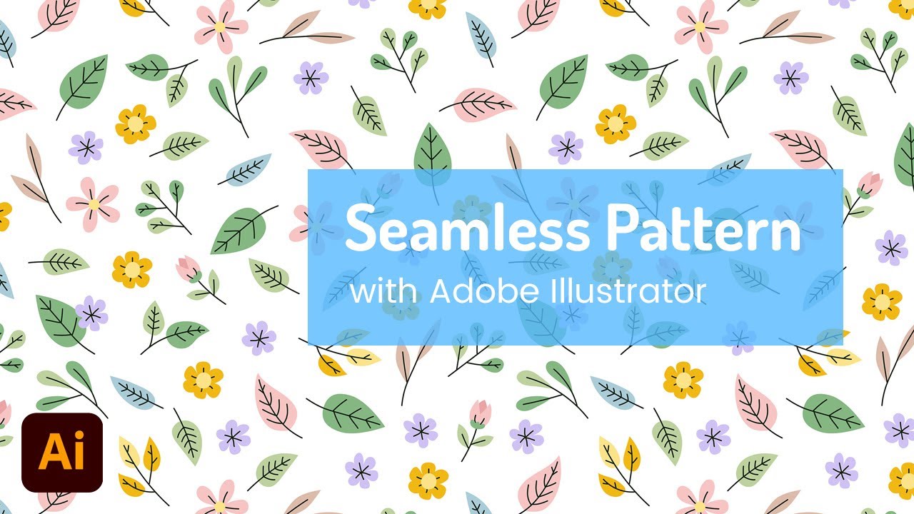 Create Flower Seamless Pattern with Adobe Illustrator