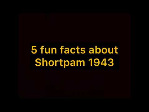 5 fun facts about shortpam 1943