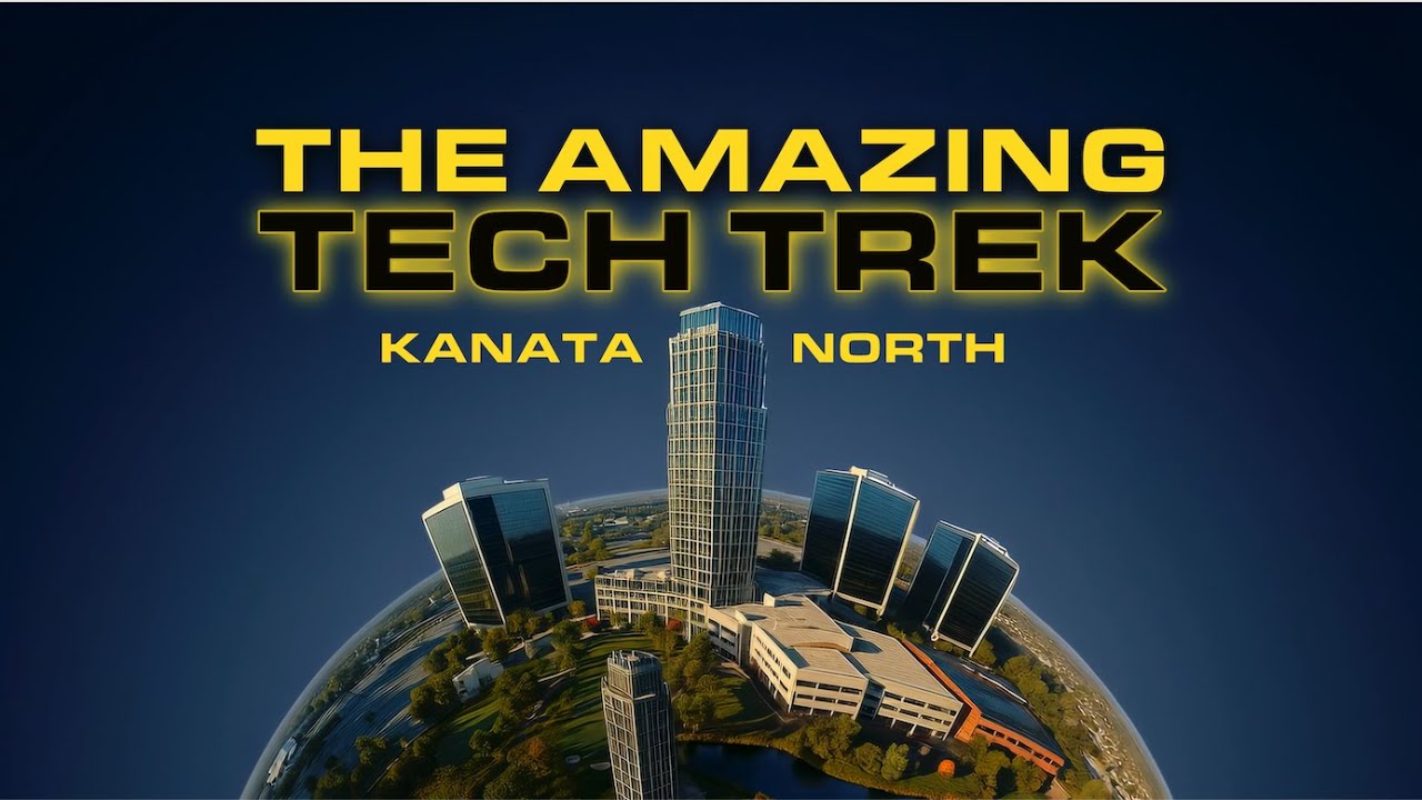 The Amazing Tech Trek: Kanata North