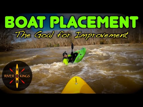 How To Kayak - Introduction to Boat Placement