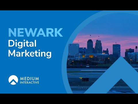 Newark Digital Marketing Services | Grow Your Business with Medium Interactive