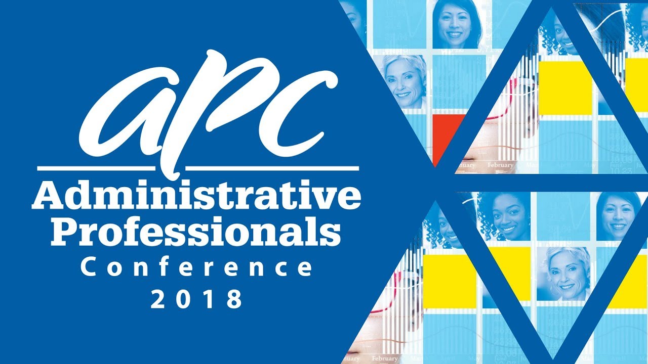 Join us for the 26th Annual Administrative Professionals Conference