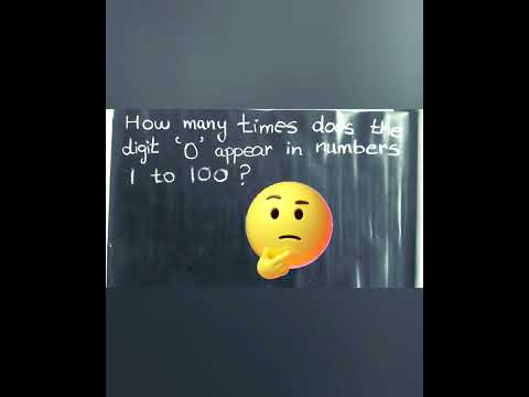 How many times does the digit zero appear in numbers from 1 to 100??????