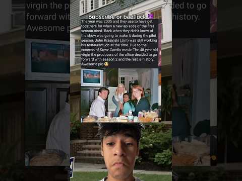 The Office Use To Have Get Togethers For When A New Episode of The First Season Aired.