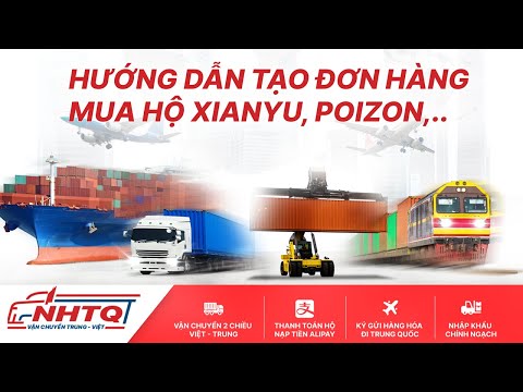NHTQ.NET - Hướng dẫn cách tạo đơn hàng Xianyu, Poizon (Dewu app) trên hệ thống