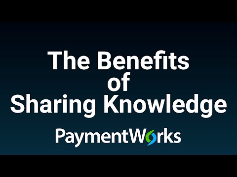The Benefits of Sharing Knowledge