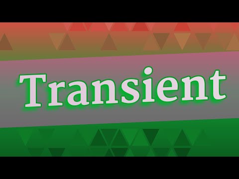 TRANSIENT pronunciation • How to pronounce TRANSIENT