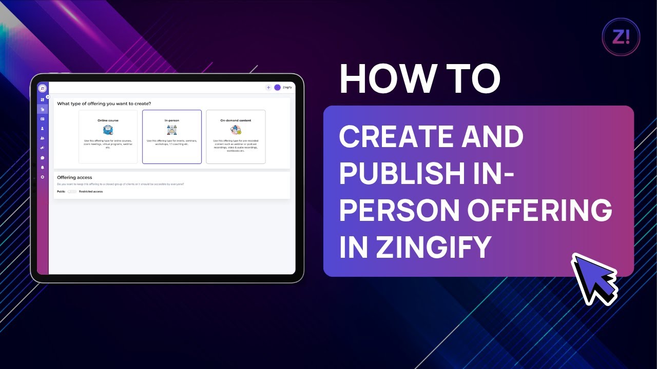 4(f). How to Create and publish In-Person Offering in Zingify