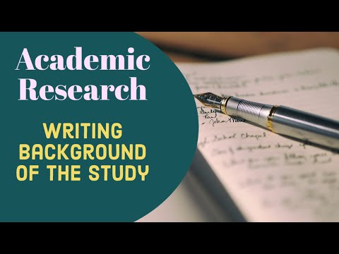 Academic Research - Background of the Study