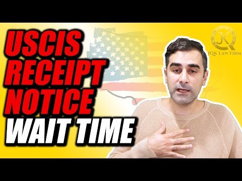 USCIS Receipt Notice Wait Time