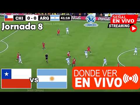 Argentina vs. Chile en vivo, Donde Ver, A Que Hora Juega JORNADA 15 Eliminatorias Conmebol 2025 hoy