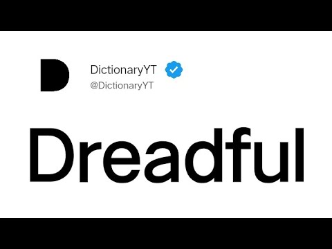 Dreadful Meaning in English