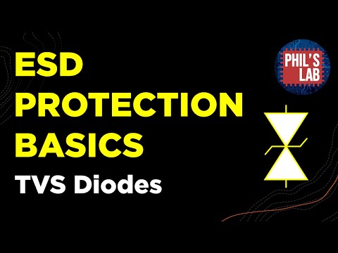 ESD Protection Basics - TVS Diode Selection & Routing - Phil's Lab #75