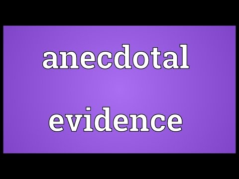 Anecdotal evidence Meaning