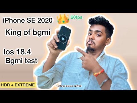 iPhone SE 2020 ios 18.4 review & Bgmi test HDR+EXTREME