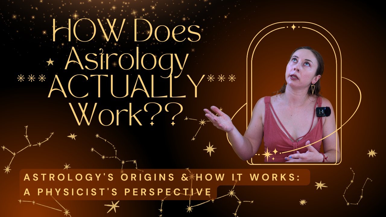 Why is Astrology Real? Explained by a Yale Physicist turned Astrologer