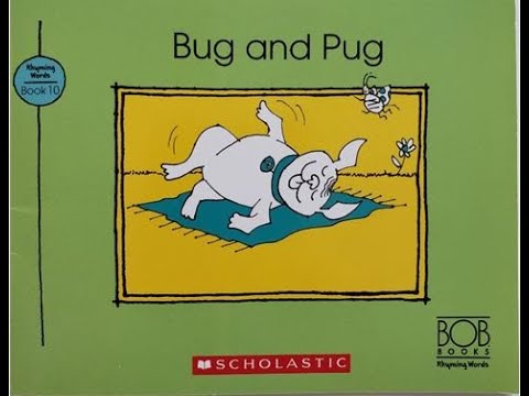 Bob Books Rhyming Words #10 - Bug and Pug by Lynn Maslen Kertell