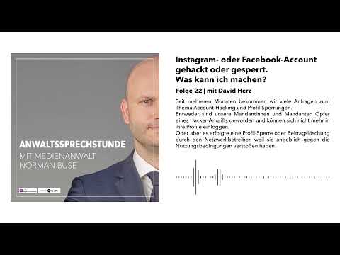 22 Instagram- oder Facebook-Account gehackt oder gesperrt. Was kann ich dann machen?