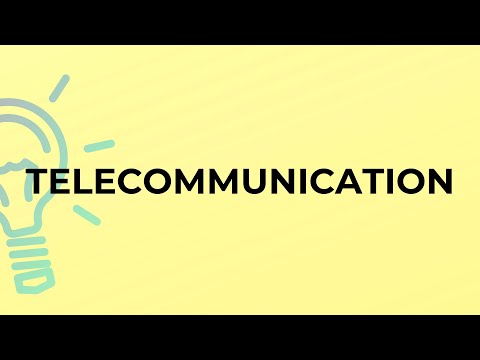 What is the meaning of the word TELECOMMUNICATION?