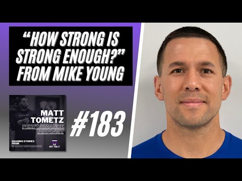 Mike Young on "how strong is strong enough for athletes?", Athletic Lab Director