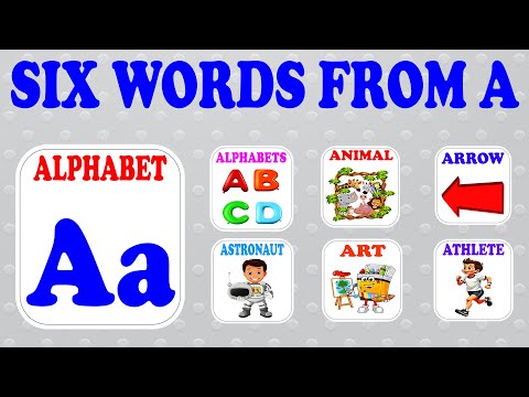 Words That Start With A | 6 Words Learning For Toddlers | 6 Words From A | Kids Learning Videos