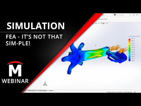FEA - It's Not That SIM-ple Webinar