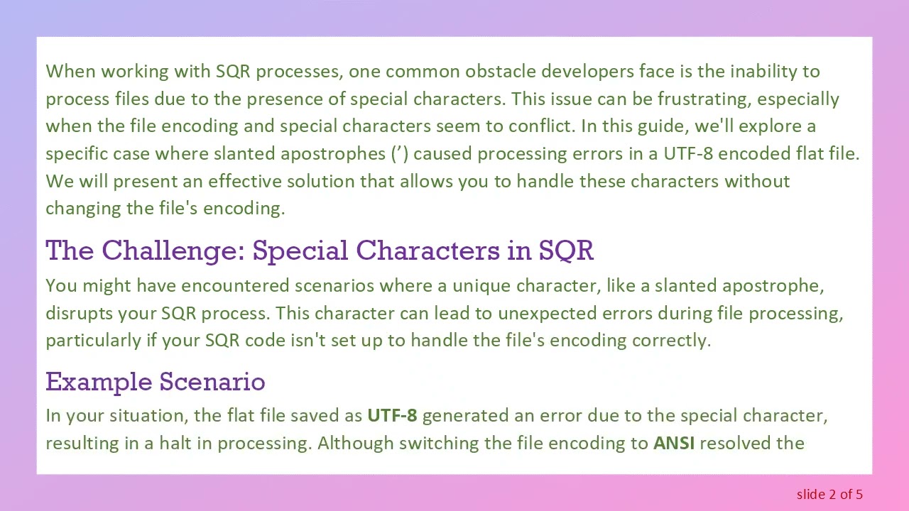 Handling Special Characters in SQR Processes: A Guide to UTF-8 Encoding