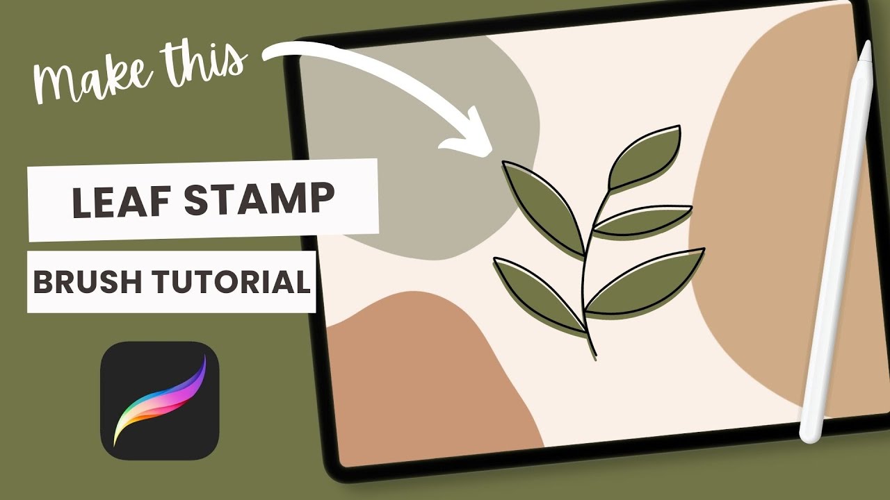 How To Make A Leaf Stamp Brush in Procreate (Step by Step Brush Tutorial)