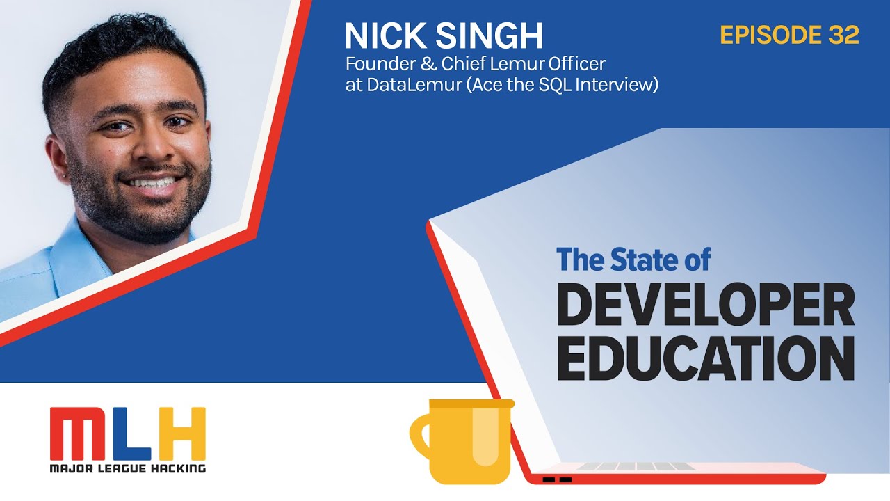 Decoding Data Science: Nick Singh on Practical Learning, SQL, and Winning Hackathons