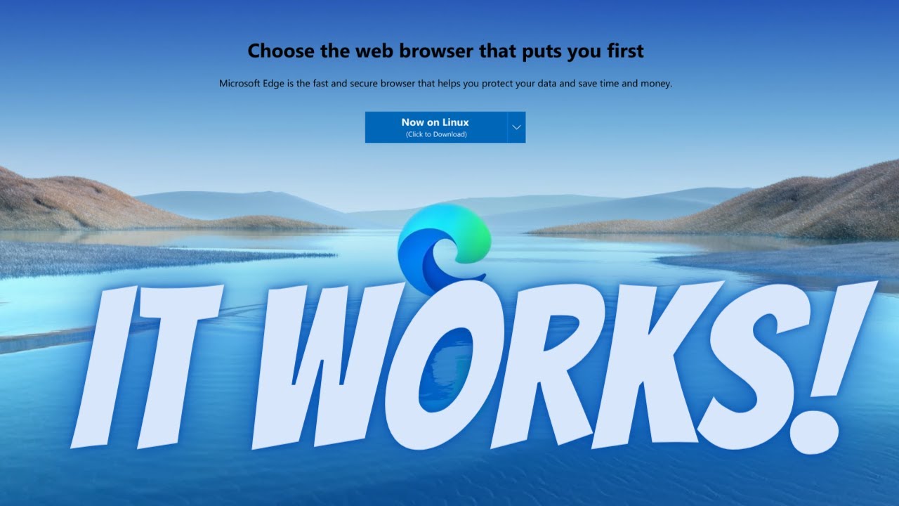 Microsoft Edge For Linux - It works! Fast! It's blue!