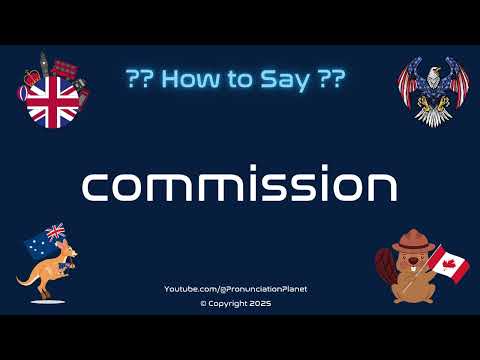 💼 💰 How to Pronounce commission? (CORRECTLY) | Pronunciation Planet