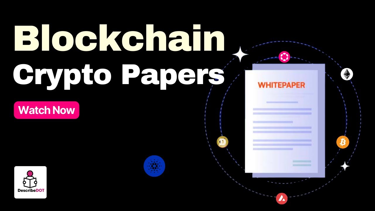 Blockchain Crypto Papers | Describedot
