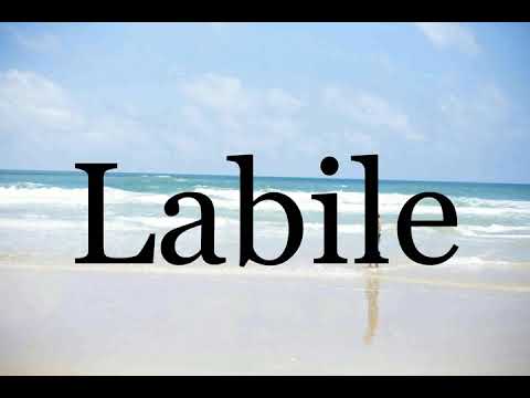 How To Pronounce Labile🌈🌈🌈🌈🌈🌈Pronunciation Of Labile