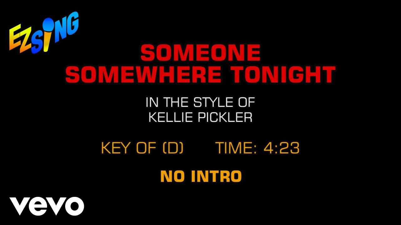 Kellie Pickler - Someone Somewhere Tonight (Karaoke EZ Sing)